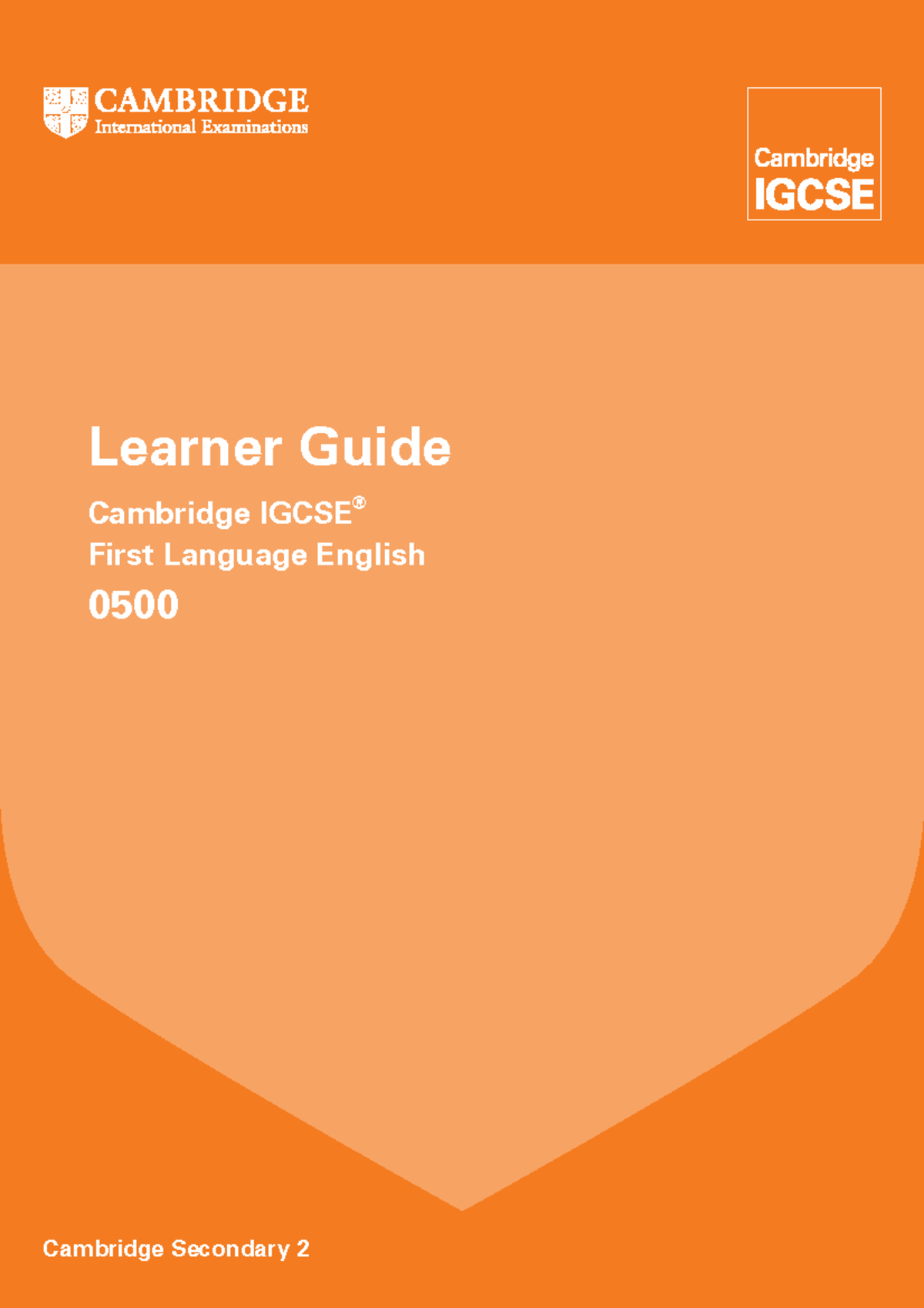 Cambridge IGCSE First Language English 0500 Learner Guide - Studocu