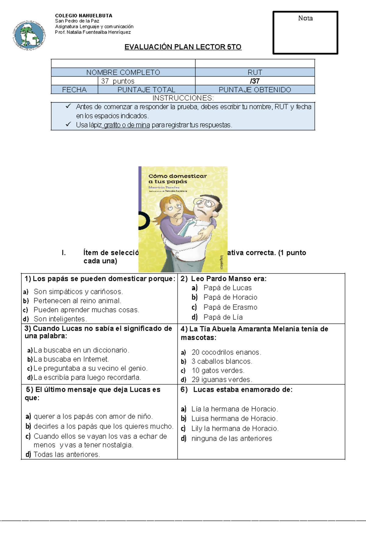 Evaluación Plan Lector 5to - Lenguaje y Comunicación - Studocu