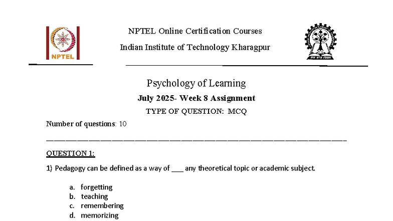 NPTEL IIT Kharagpur PSY of Learning July Week 8 MCQ Assignment - Studocu