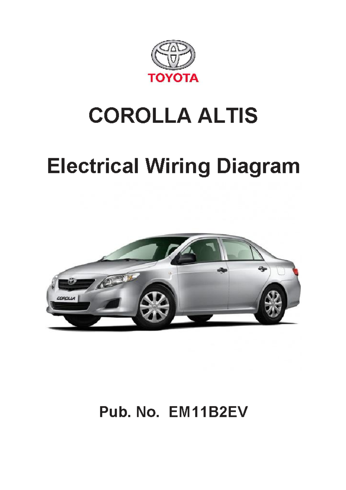 COROLLA ALTIS Electrical Wiring Diagram EM11B2EV Guide - Studocu