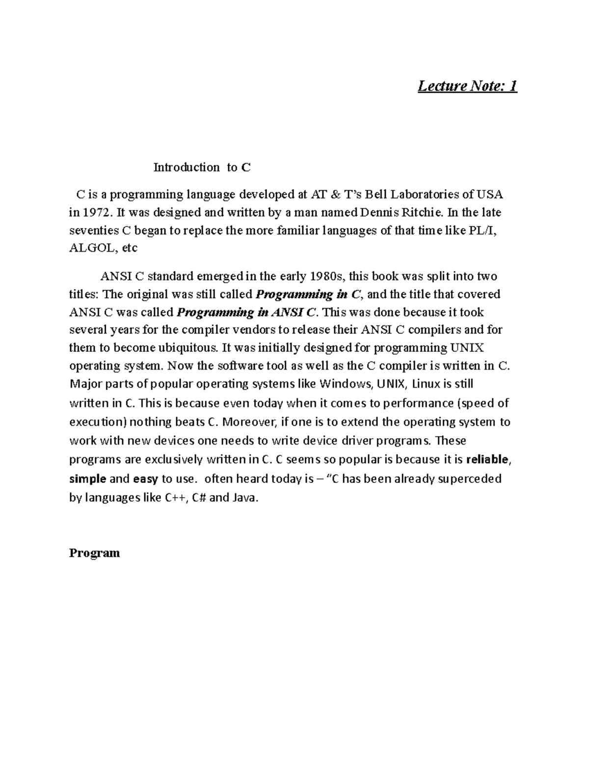 Chapter 1introduction to c - Lecture Note: 1 Introduction to C C is a ...
