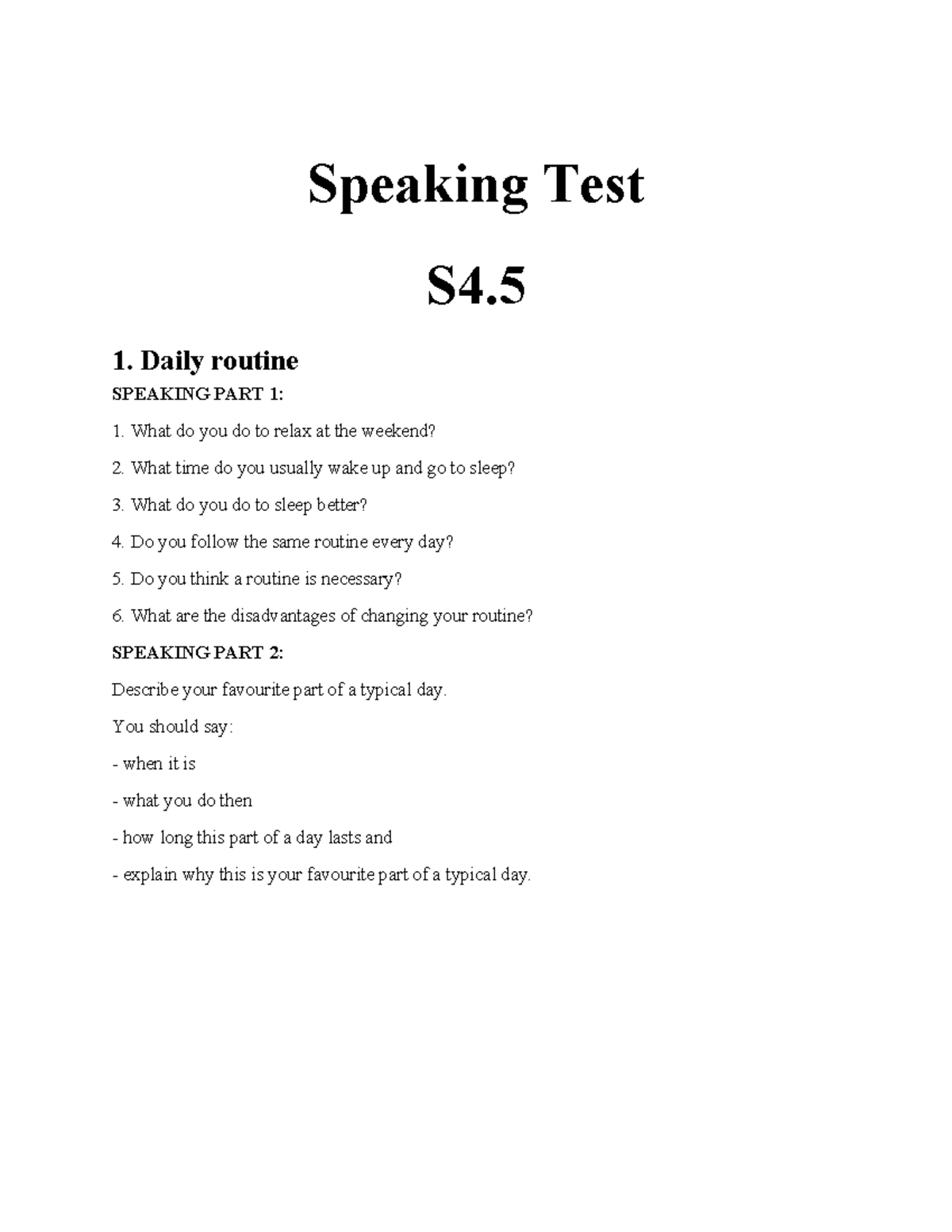 Speaking-Test-S4 - good - Speaking Test S4. 1. Daily routine SPEAKING ...
