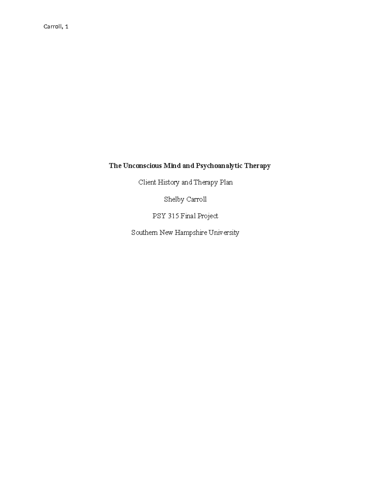 PSY 315 Final Project: Case Study on Psychoanalytic Therapy for GAD ...