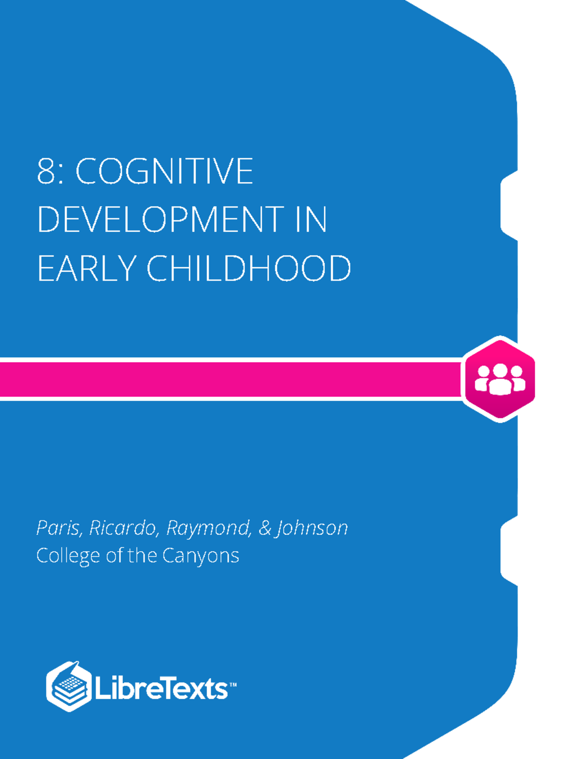 Key Theories and Milestones in Early Childhood Cognitive Dev. (PSY 200 ...
