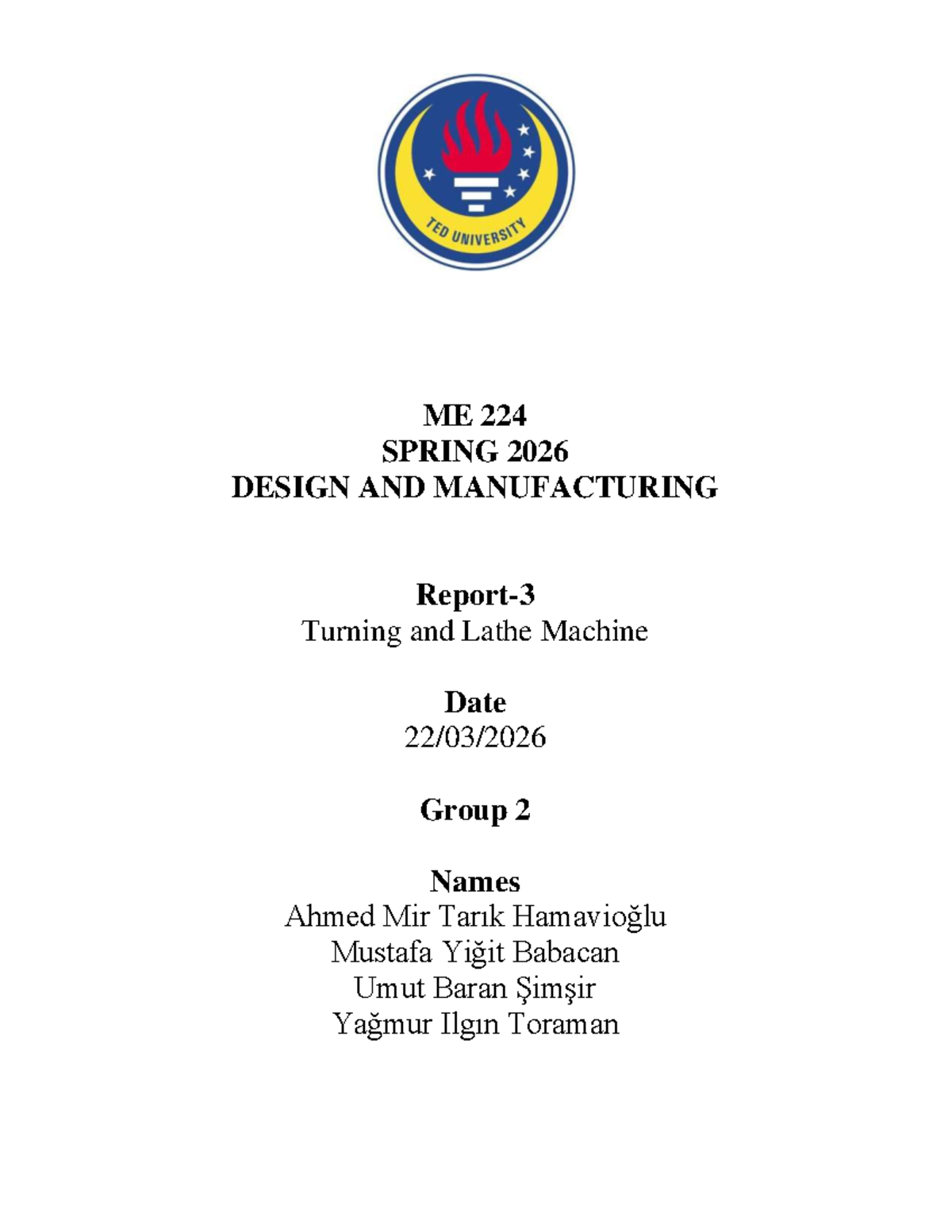 ME 224 SPRING 2026 LAB REPORT: Turning & Lathe Machine Operations - Studocu