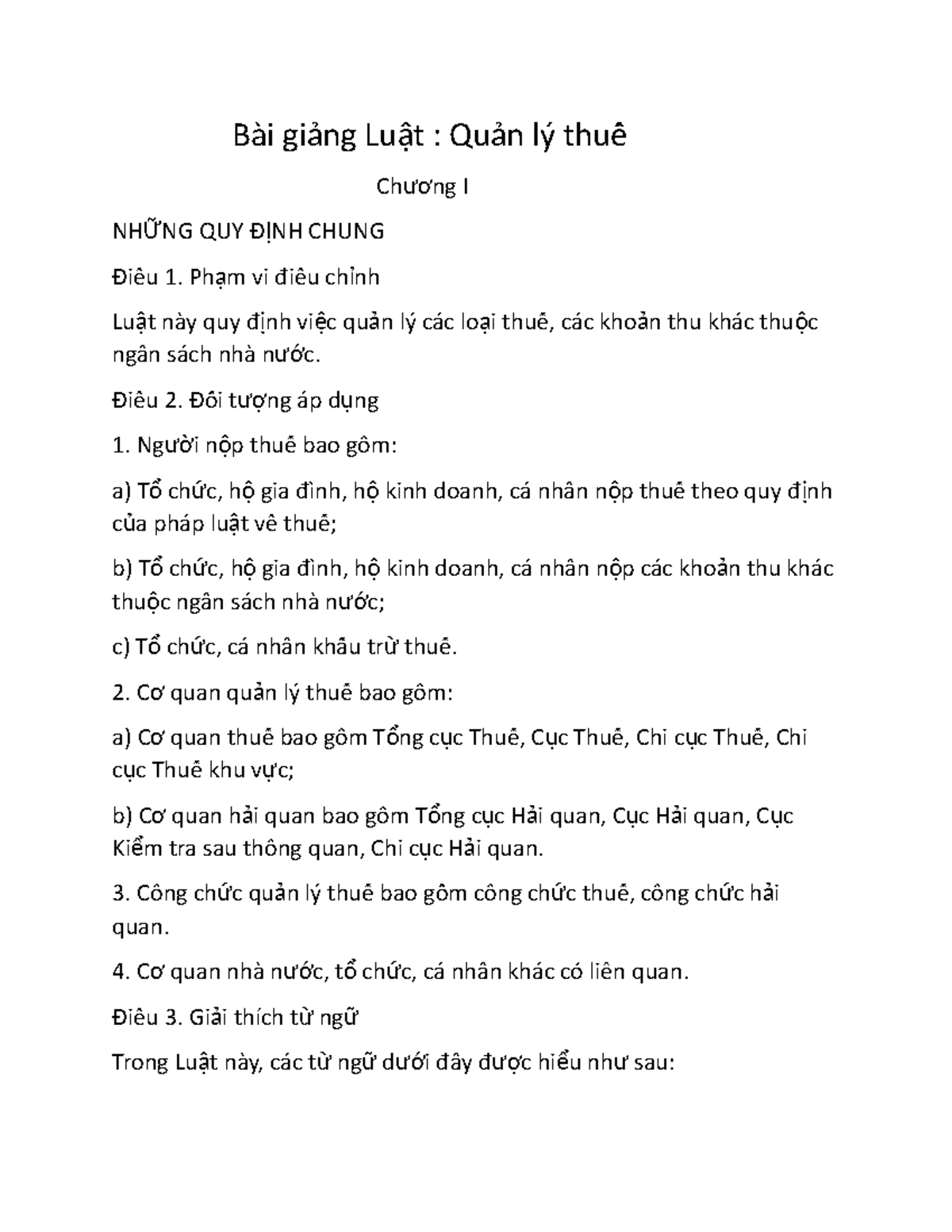 Bai giang luat chuong 1 - Bài gi ng Lu t : Qu n lý thuếếả ậ ả Ch ương I NH ỮNG QUY Đ NH CHUNG Ị ...