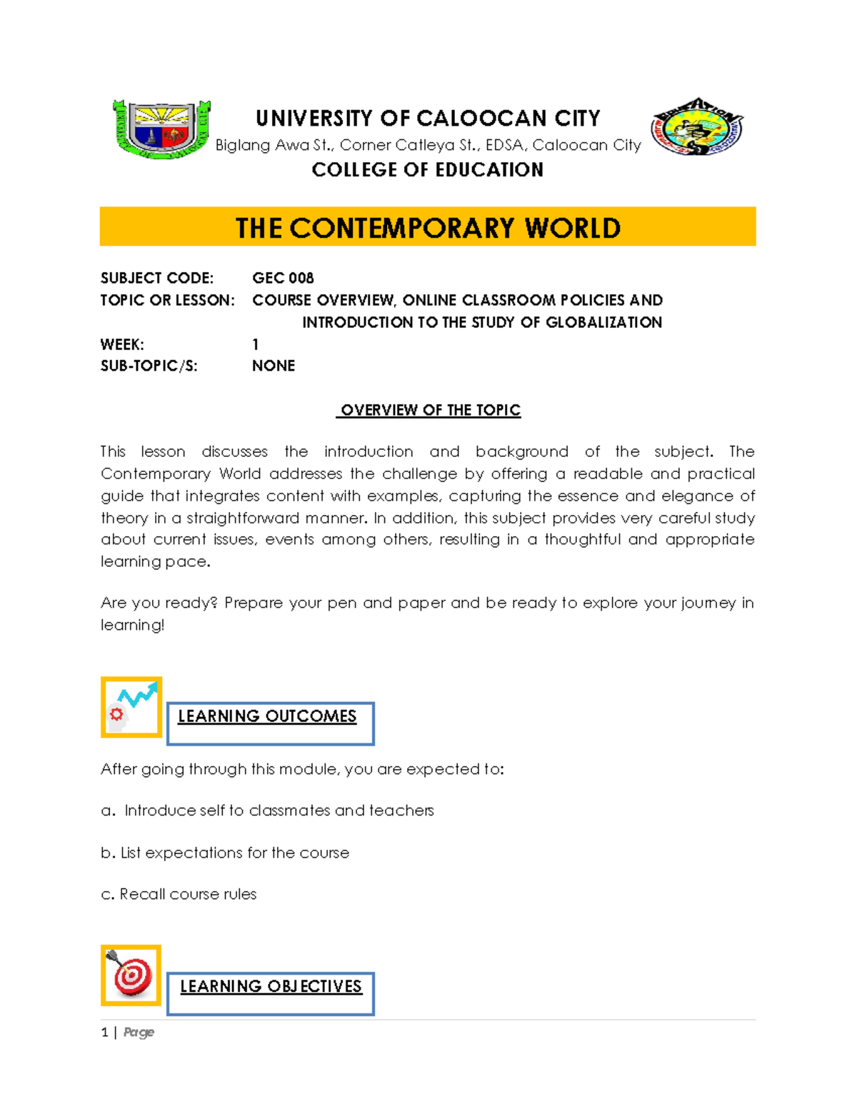 Module 1 Course Overview, Online Classroom Policies AND Introduction TO ...