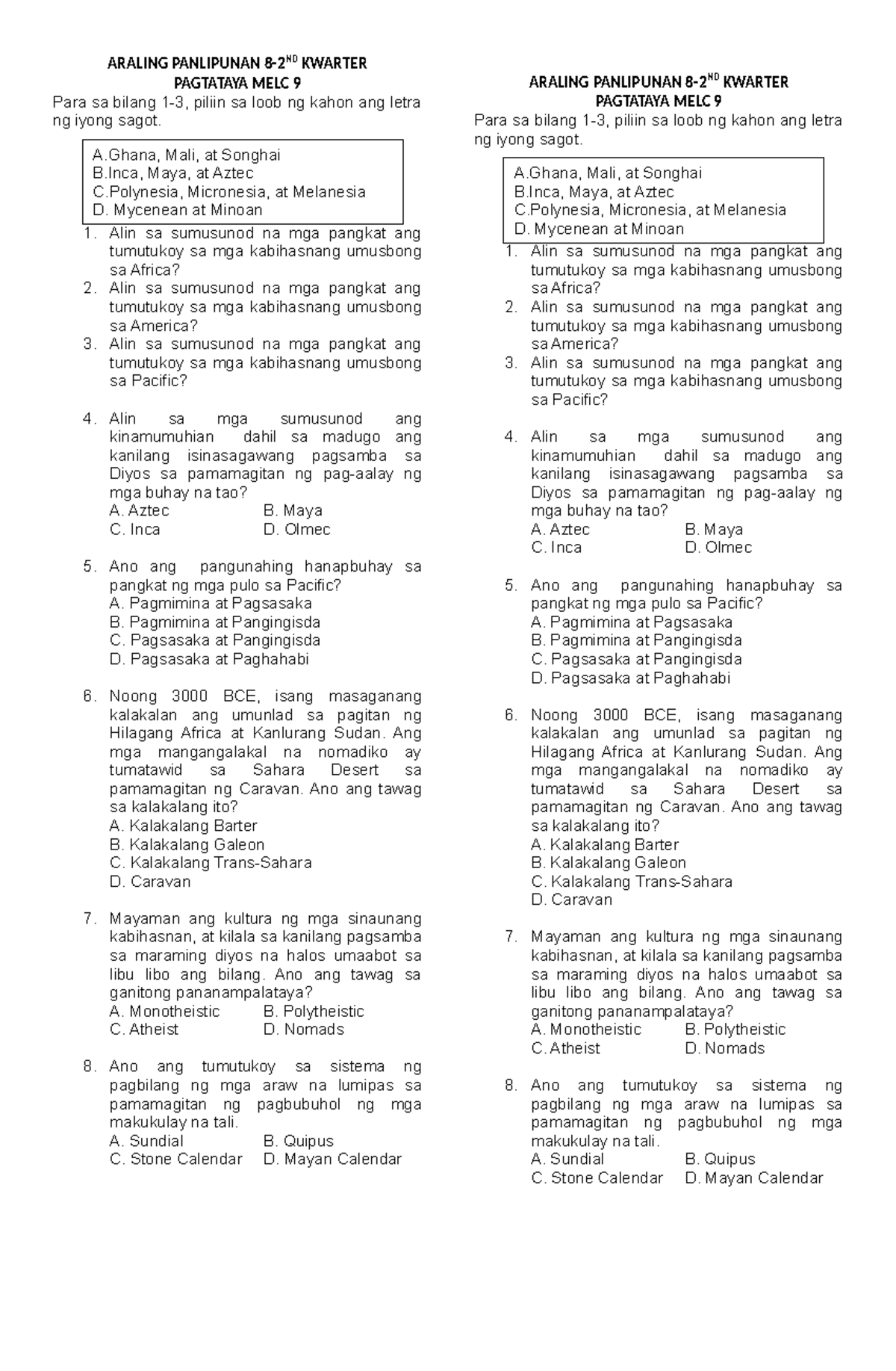 MELC-9 - hjghjg - ARALING PANLIPUNAN 8-2ND KWARTER PAGTATAYA MELC 9 Para sa bilang 1-3, piliin ...