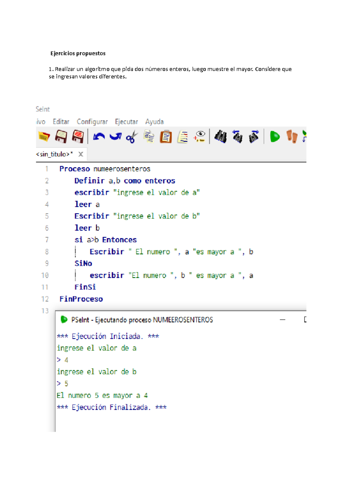 Tarea semana 7 - Principios de algoritmos - Ejercicios propuestos Realizar un algoritmo que pida ...