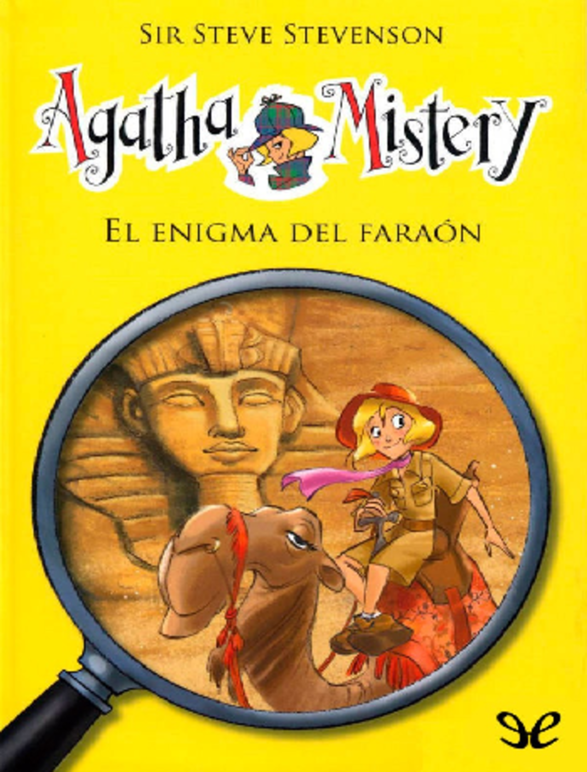 El Enigma del Faraón - Novela de Sir Steve Stevenson (Agatha Mistery 01 ...