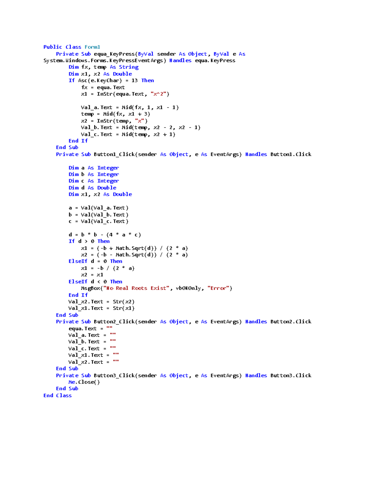 Project 2 - Public Class Form Private Sub equa_KeyPress(ByVal sender As ...