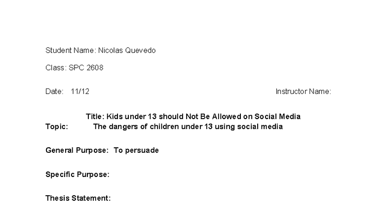 SPC 2608 Persuasive Speech Outline: Kids & Social Media Risks - Studocu