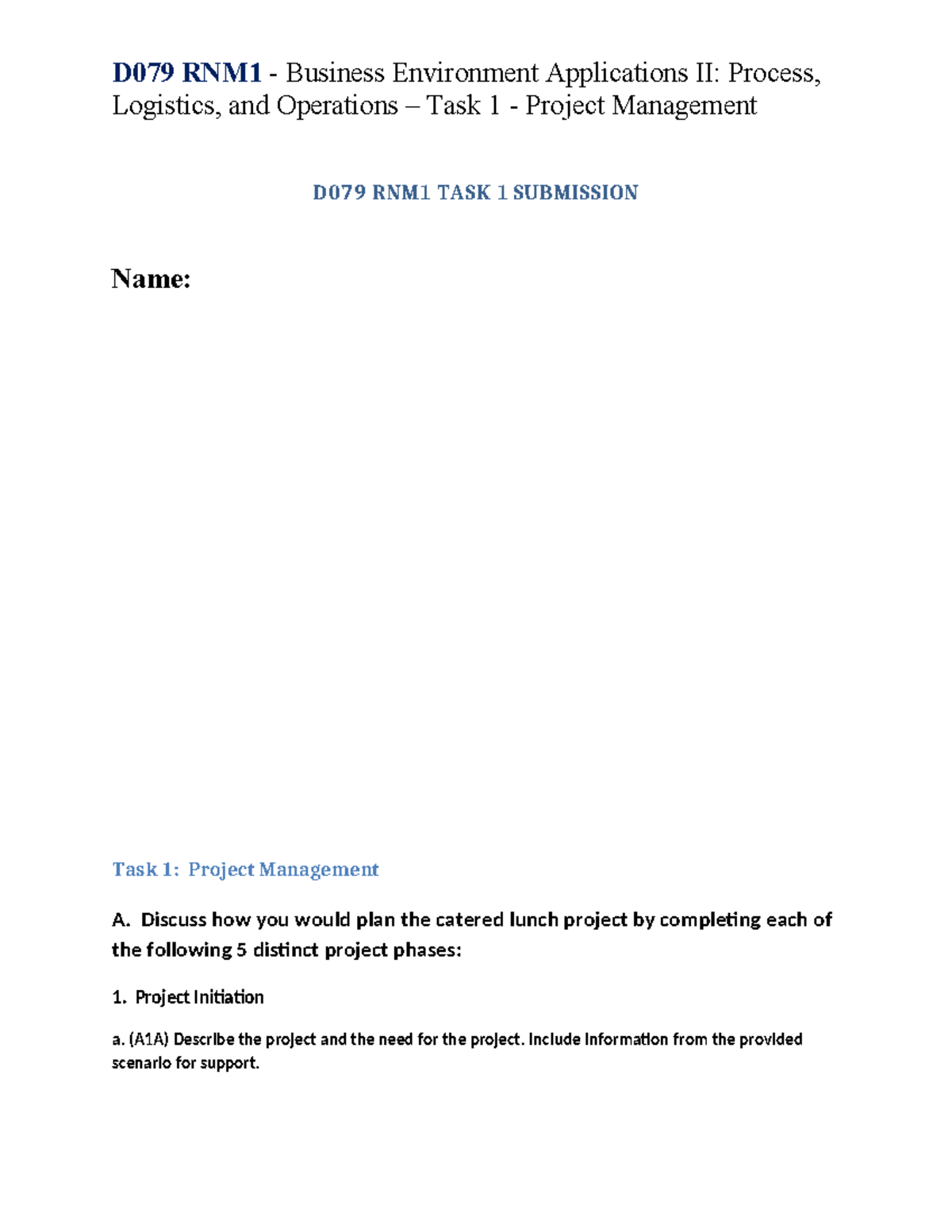 D079 Task 1 Upload - D079 Task 1 business enviornment applications II ...