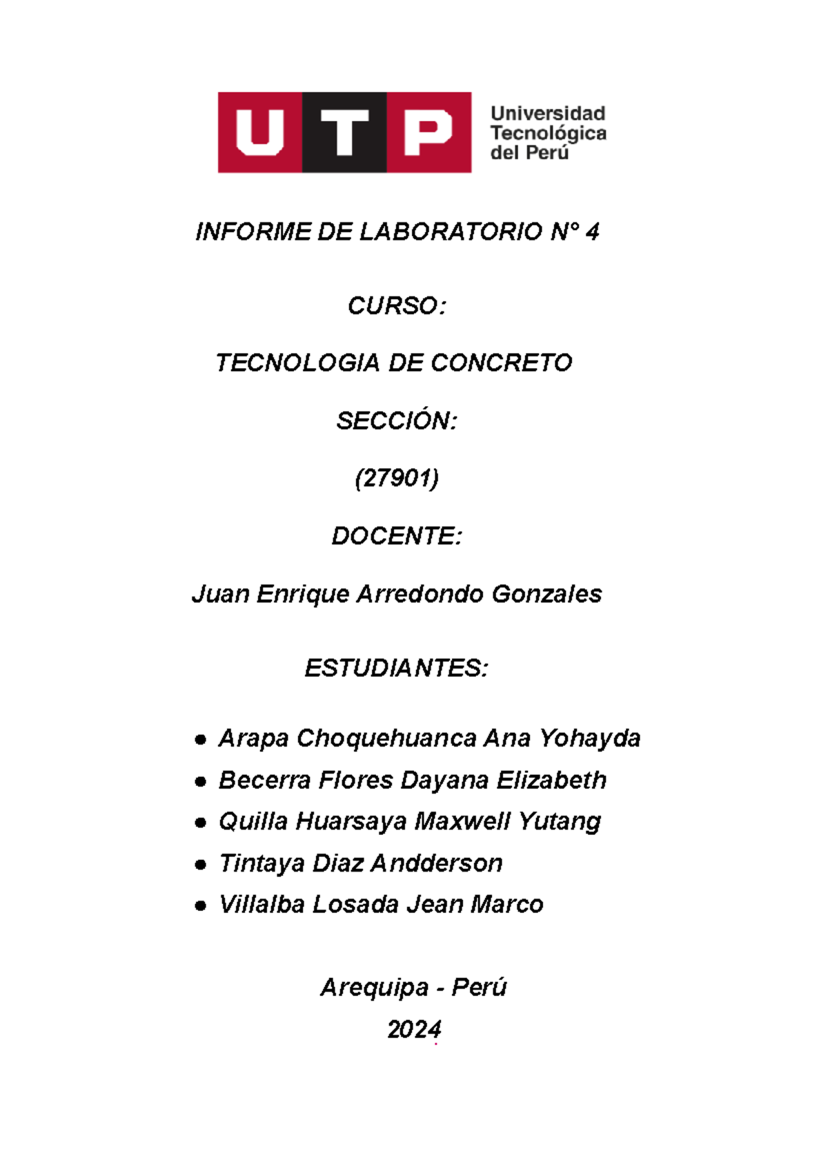 Informe de Laboratorio N° 4: Evaluación de Concreto (Tecnología 27901 ...