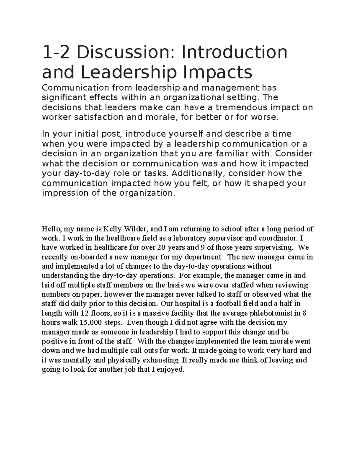Week 1 Discussion: Leadership Communication Impact Analysis - BUS 210 ...