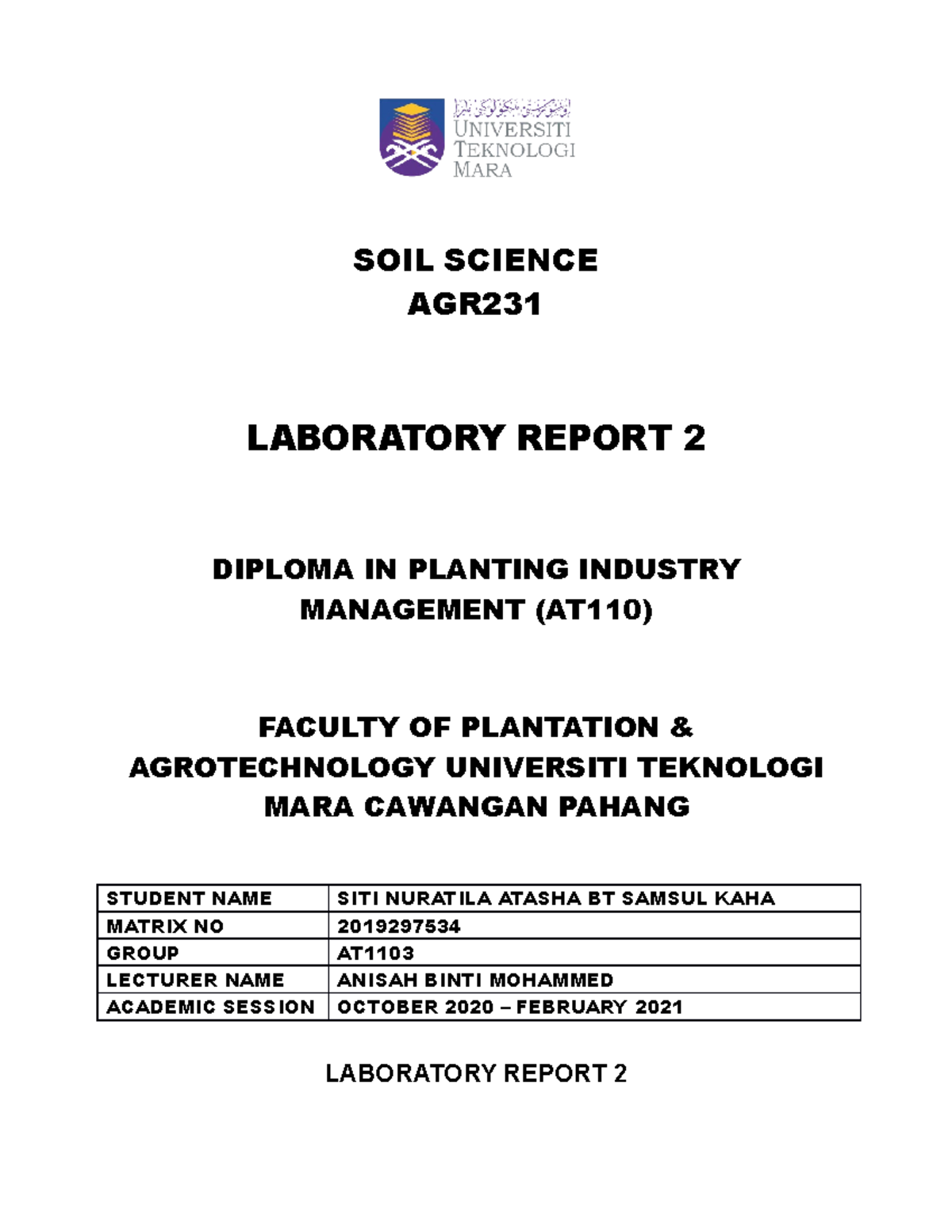 LAB Report 2 - SOIL SCIENCE AGR LABORATORY REPORT 2 DIPLOMA IN PLANTING ...