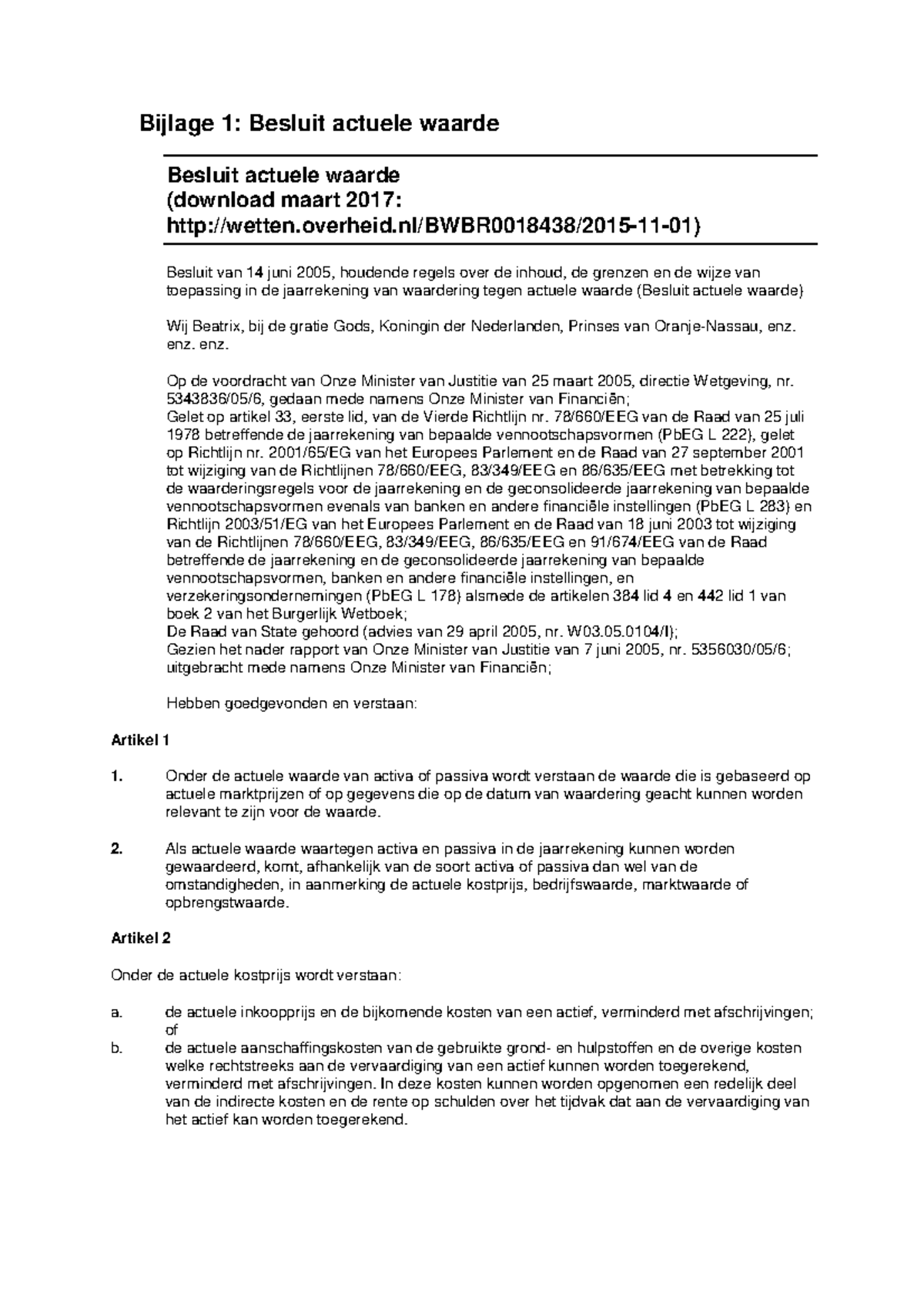 Besluit Actuele Waarden: Wetgeving en Toepassing (Maart 2017) - Studeersnel