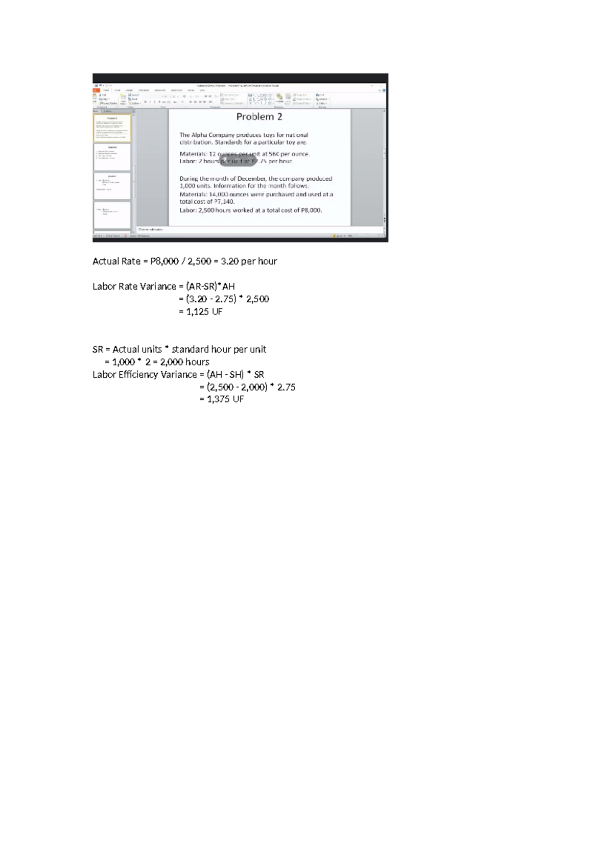 SCM - Practice set - Management Accounting - Actual Rate = P8,000 / ...
