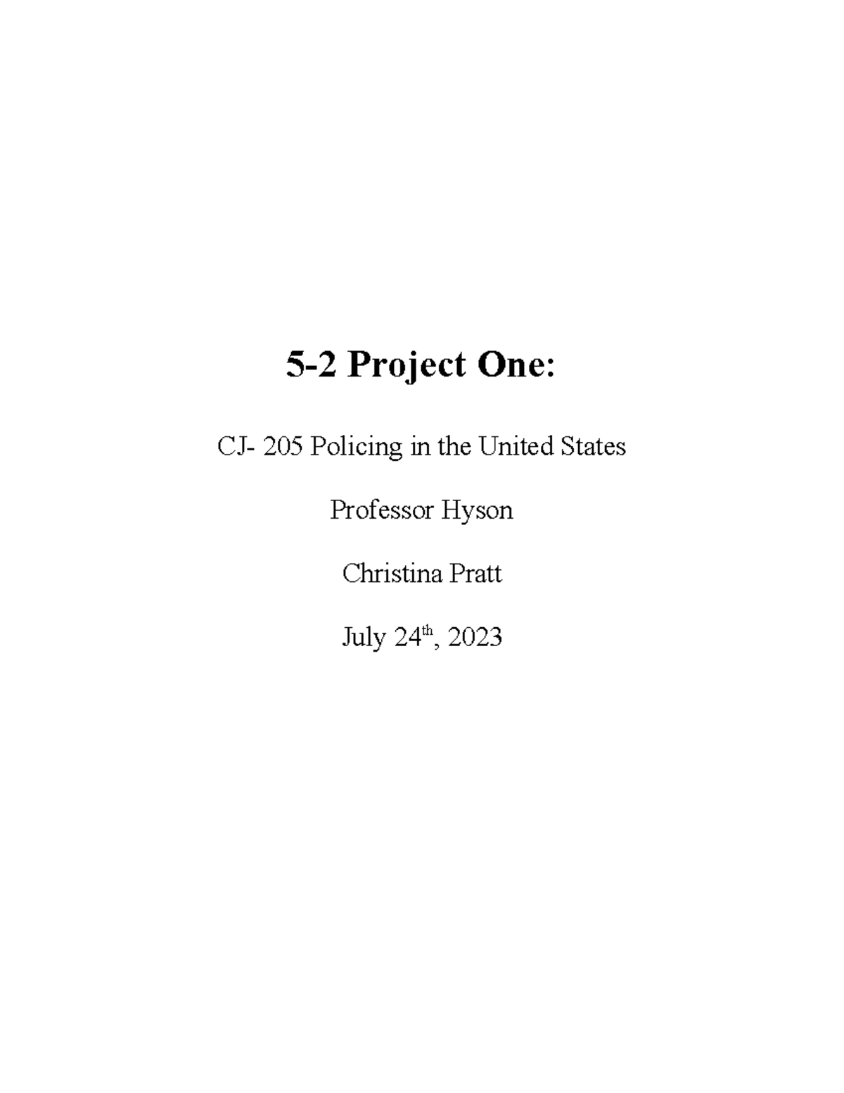 CJ 205 Project One: Federal Agent Roles in Policing and Recruitment ...