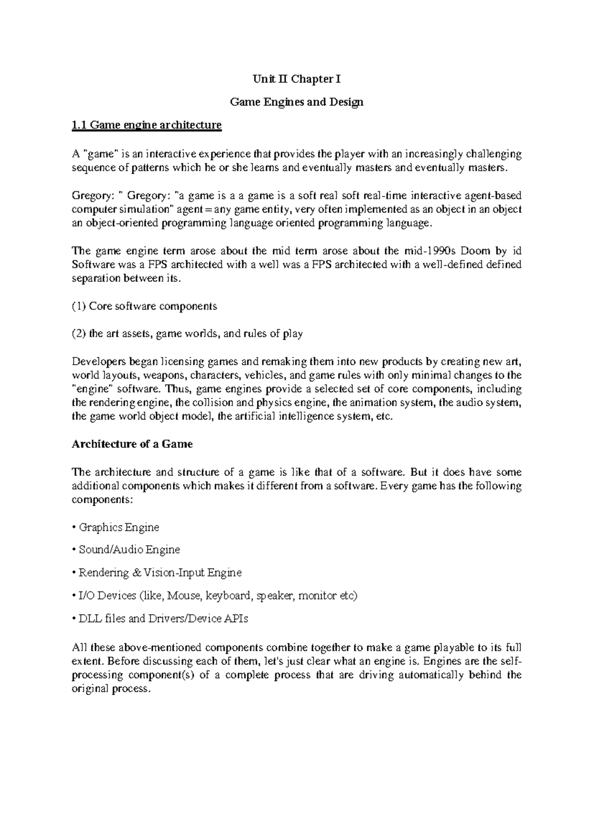 Unit II Chapter I: Game Engines & Design - Architecture Overview - Studocu