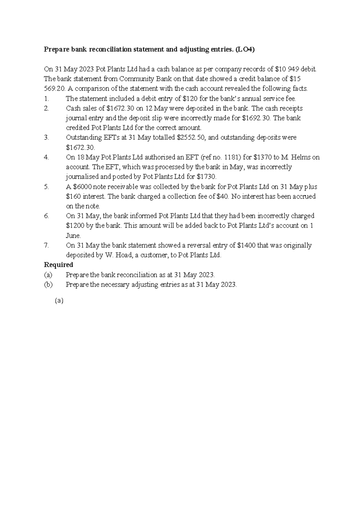 Bank Reconciliation & Adjusting Entries (LO4) - Pot Plants Ltd - Studocu
