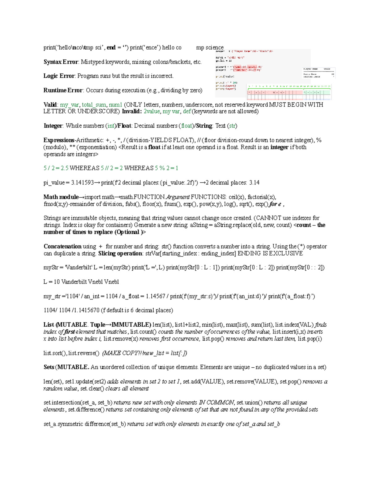 Cheat Sheet CS1100 Exam 1 - print(‘hello\nco\tmp sci’, end = ‘’) print ...