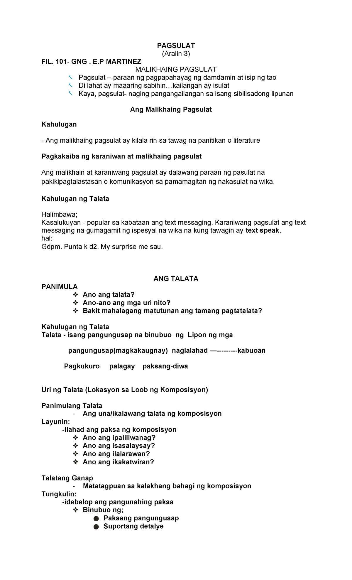 ANG- Talata - its good - PAGSULAT (Aralin 3) FIL. 101- GNG. E MARTINEZ ...