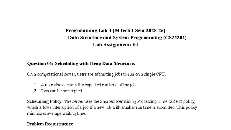 Programming Lab 1 (CS21201) - Heap Scheduling & K Largest Elements ...