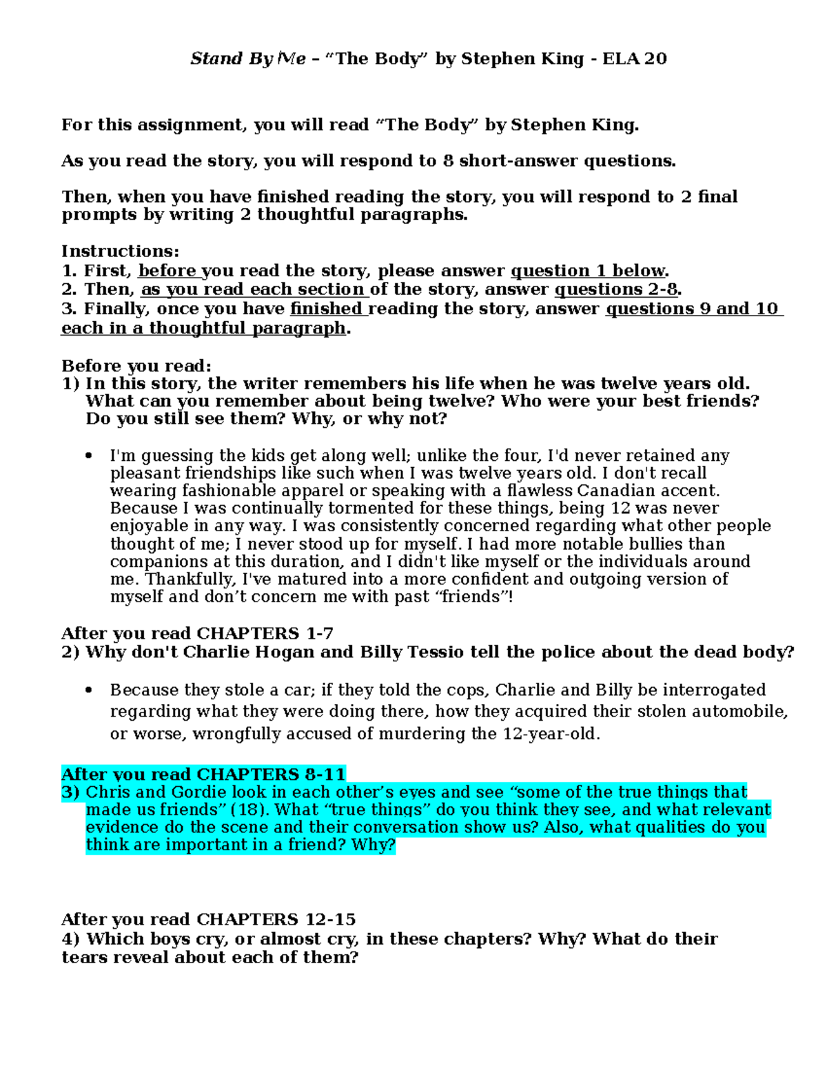 Areesha Kansi - “The Body” by Stephen King - For this assignment, you ...