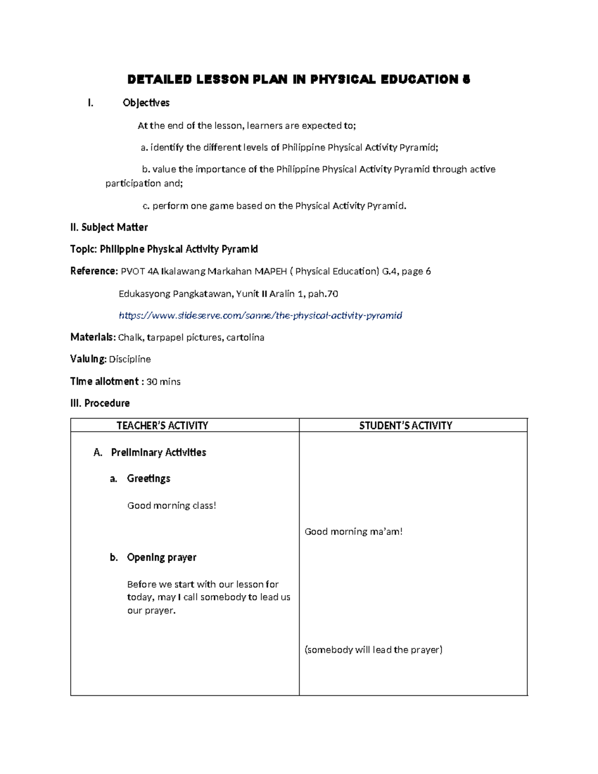 Detailed Lesson Plan on Philippine Physical Activity Pyramid (PE 5 ...