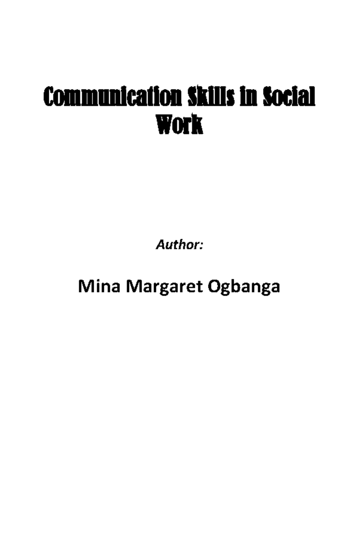 Communication Skills in Social Work: A Comprehensive Guide (978-93 ...