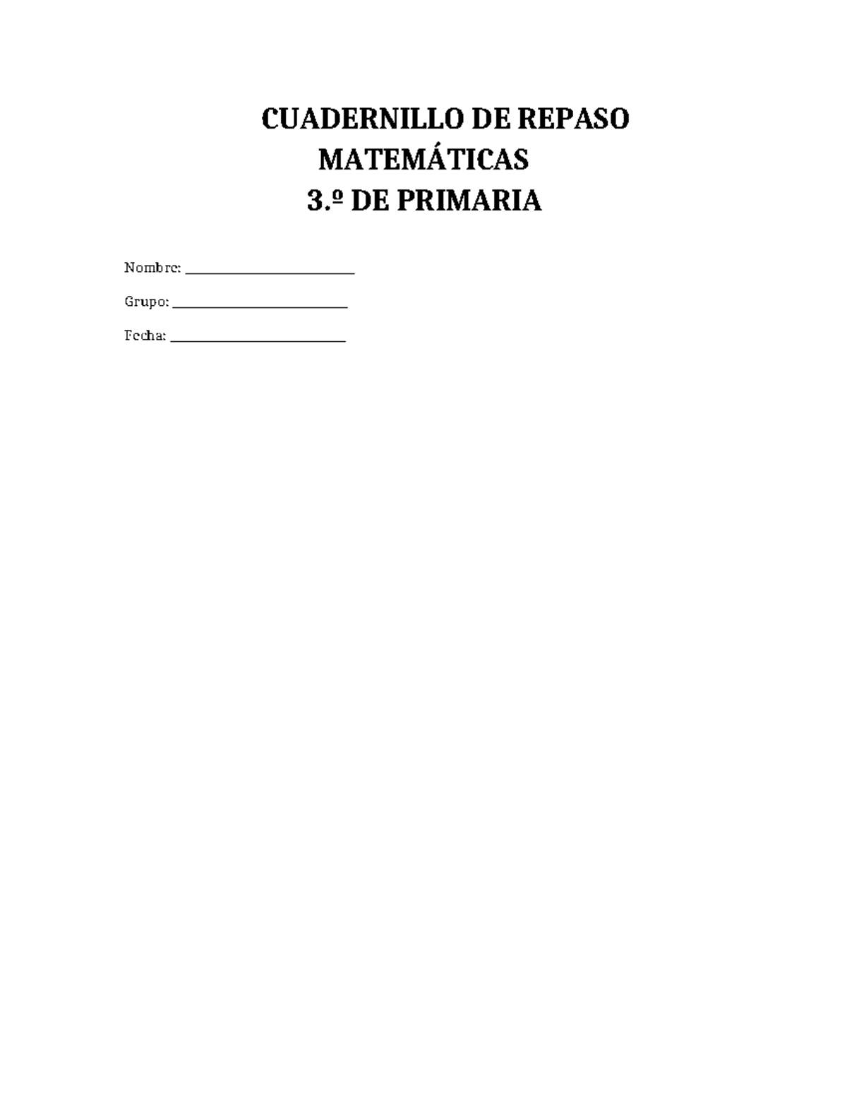 Cuadernillo de Repaso: Matemáticas 3.º de Primaria - Mini Examen Final ...
