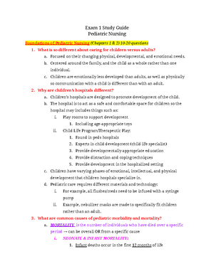 Peds Exam 2 study guide - You should know NURSING, not medicine. So ...