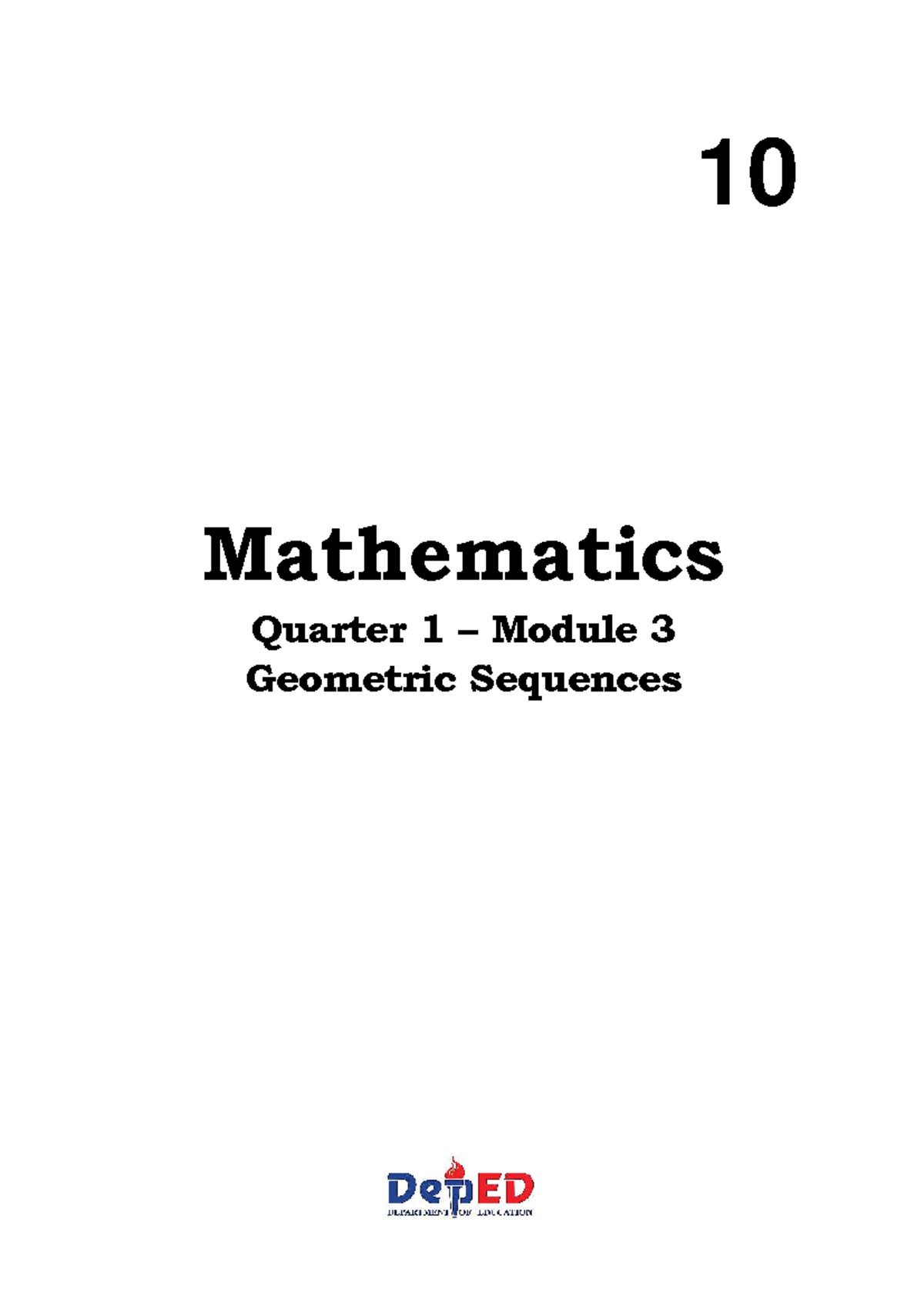MATH-10 Q1 Module 3: Understanding Geometric Sequences - Studocu