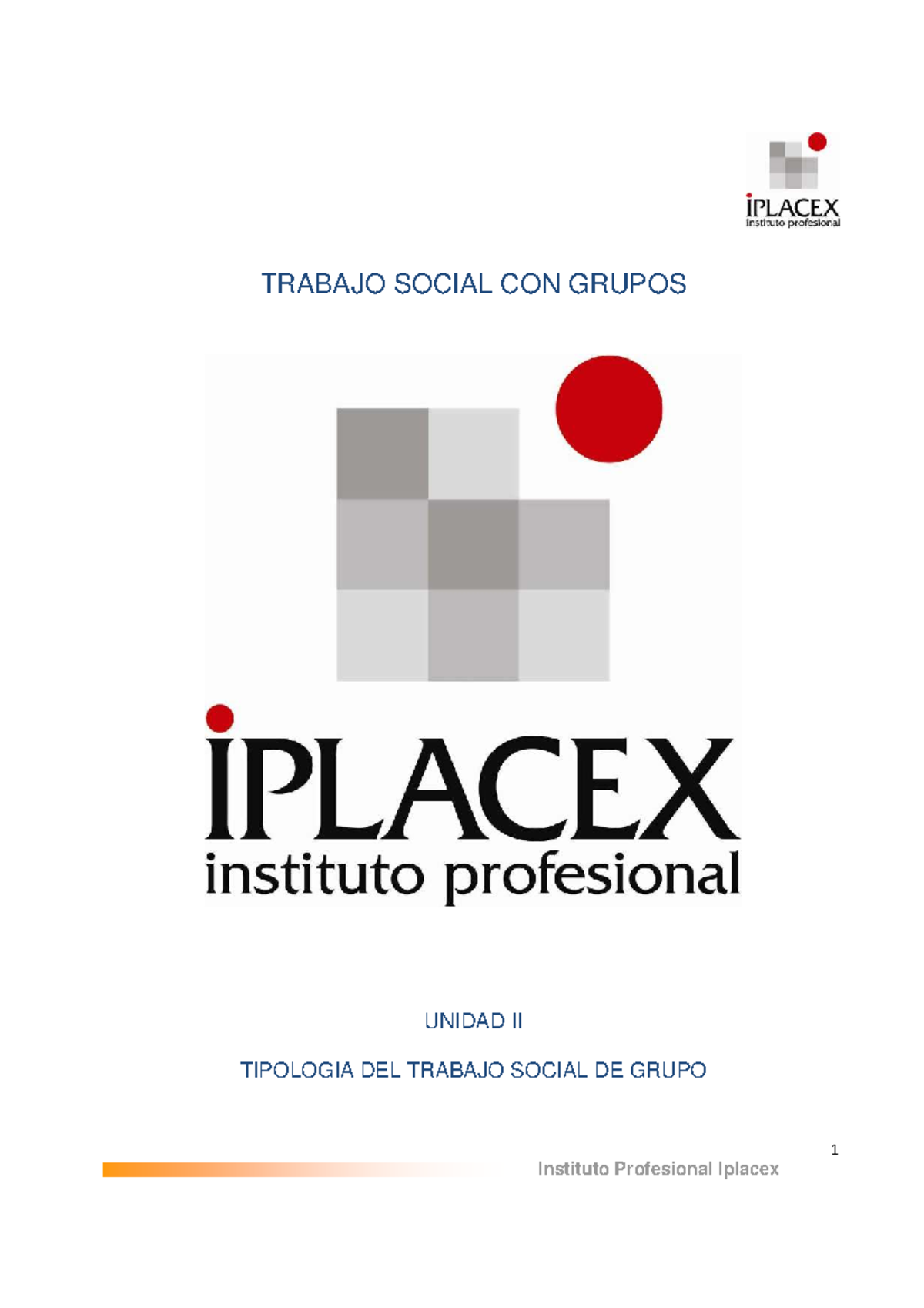 ME 3 - Material de Estudio sobre Tipología del Trabajo Social con ...