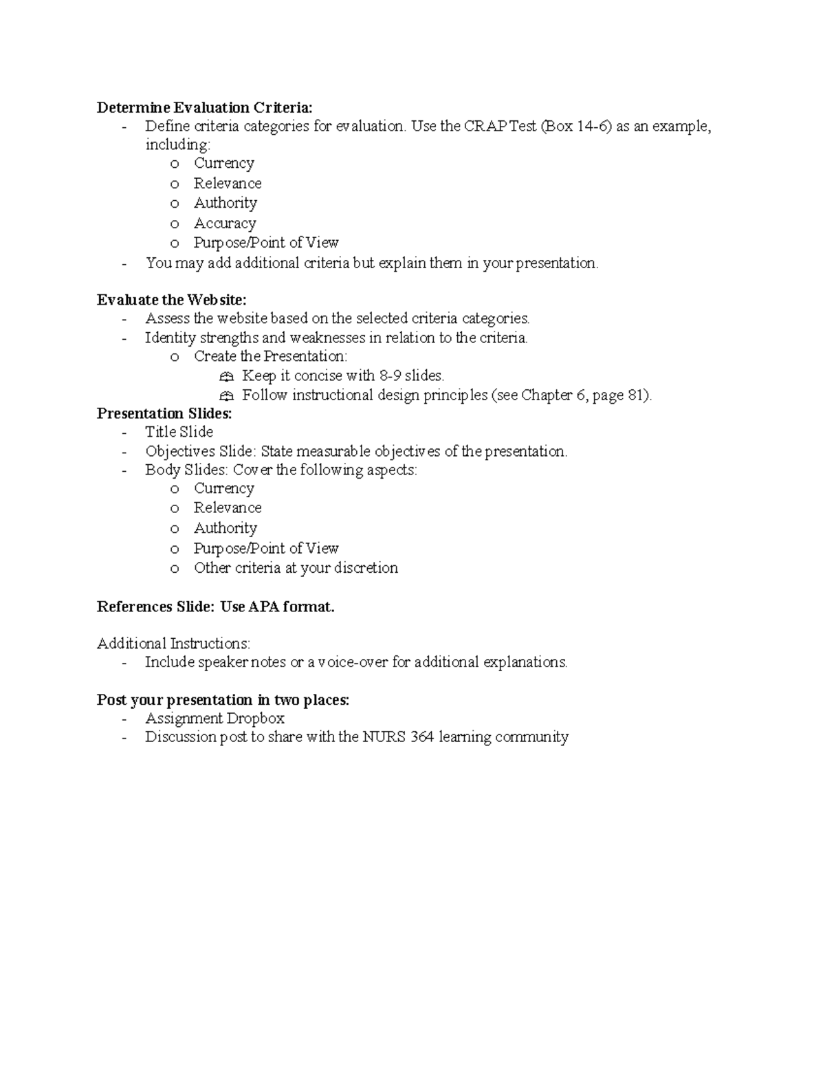 Evaluation Criteria - Use the CRAP Test (Box 14-6) as an example ...