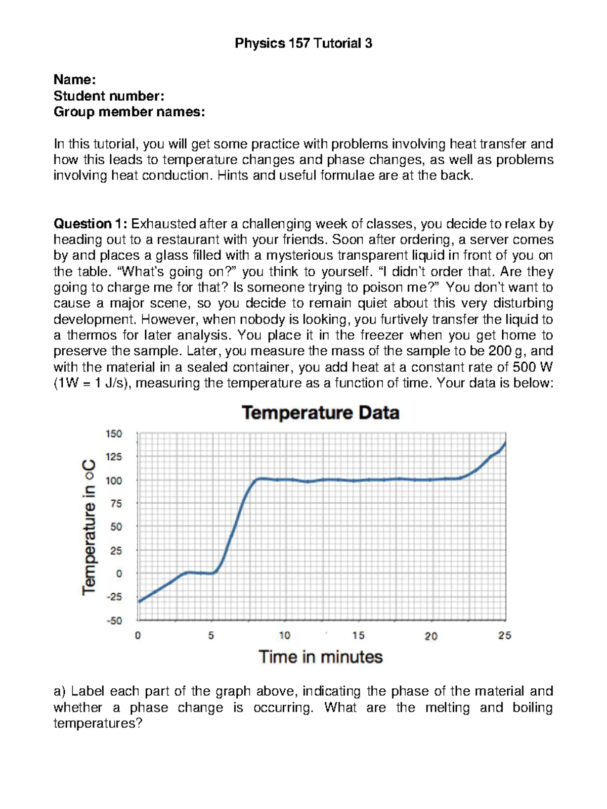Physics 157 Tutorial 3: Heat Transfer and Phase Changes Analysis - Studocu