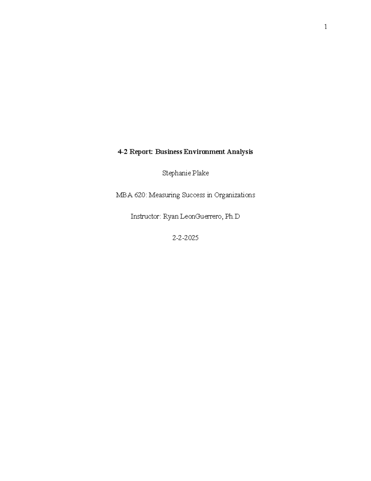 Plake, S 4-2 - This is a report required to complete module 4 in MBA ...