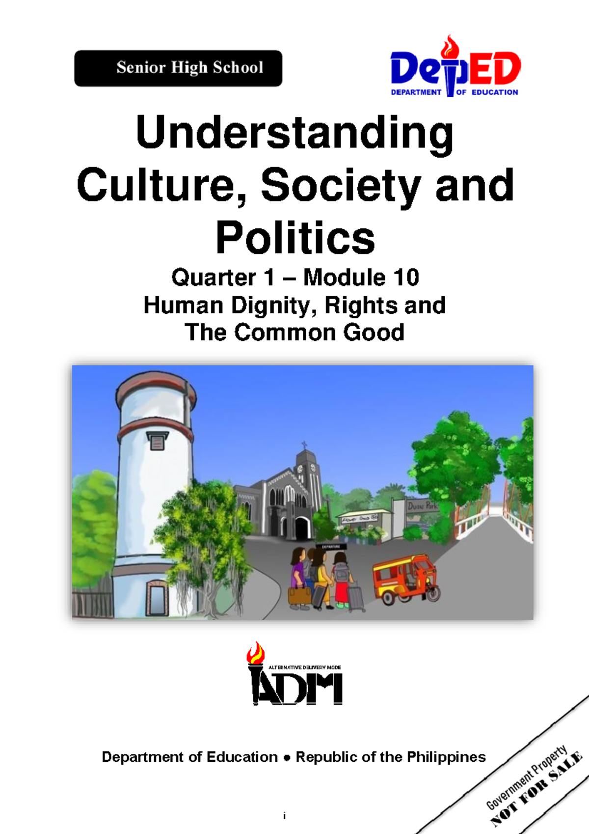 UCSP11/12: Q1 Mod10 - Human Dignity, Rights & the Common Good - Studocu