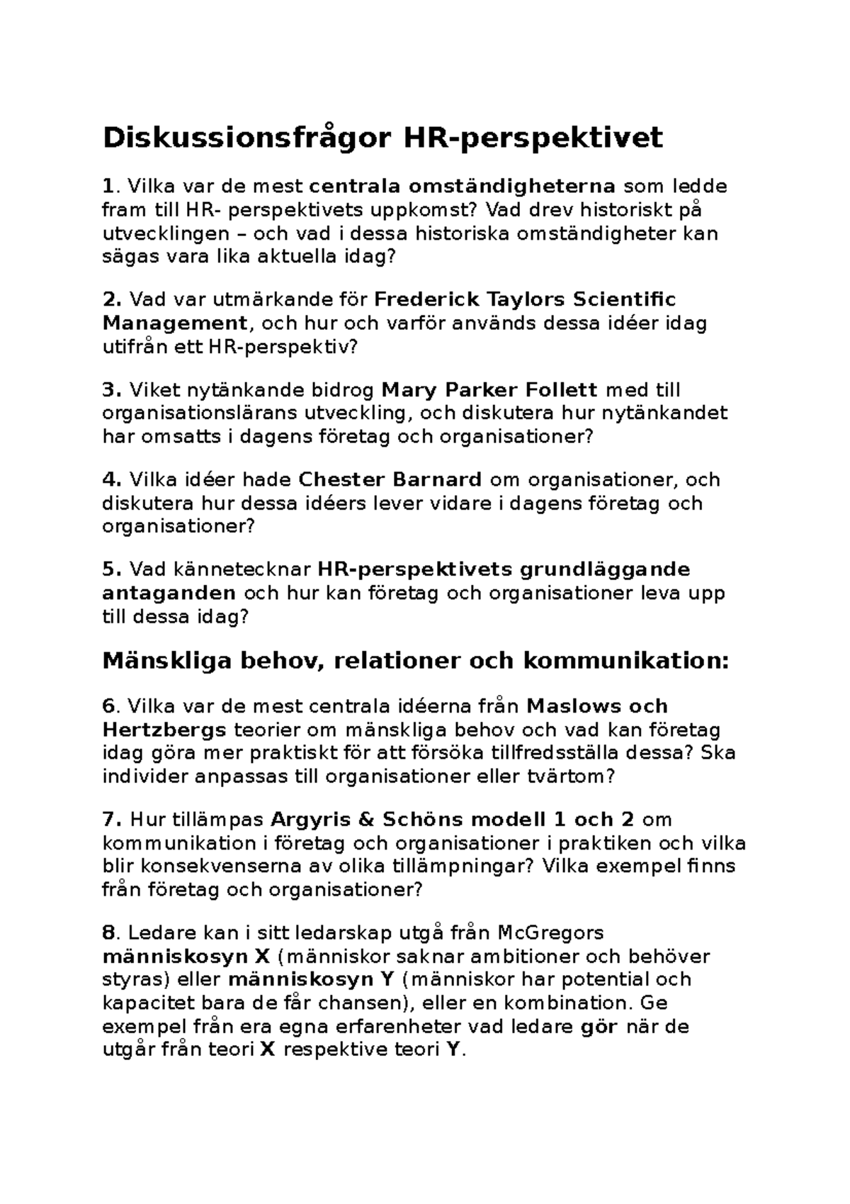Diskussionsfrågor HR - Diskussionsfrågor HR-perspektivet Vilka var de ...