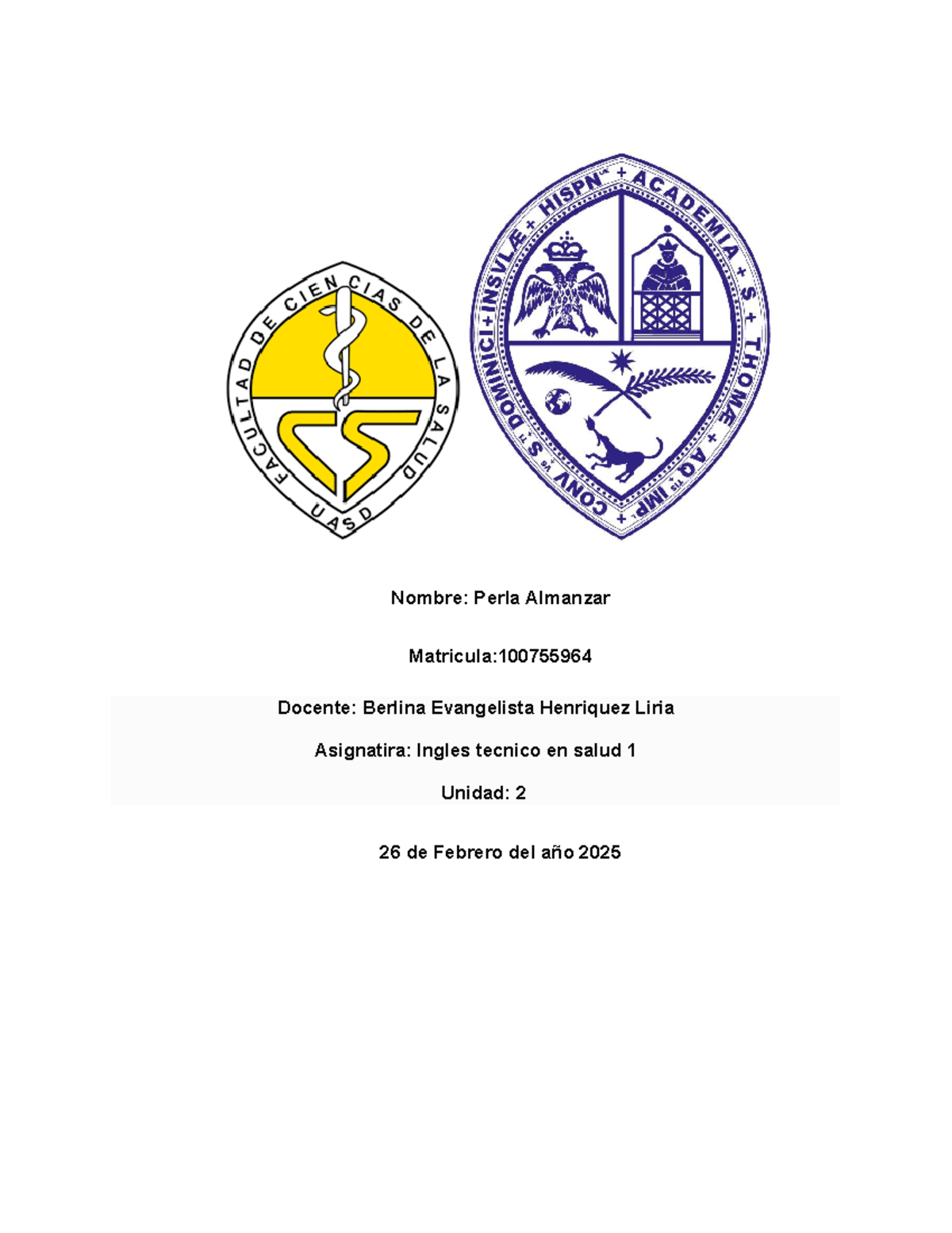 Homework for UNIT 2: Human Body & Plural Nouns - Perla Almanzar - Studocu