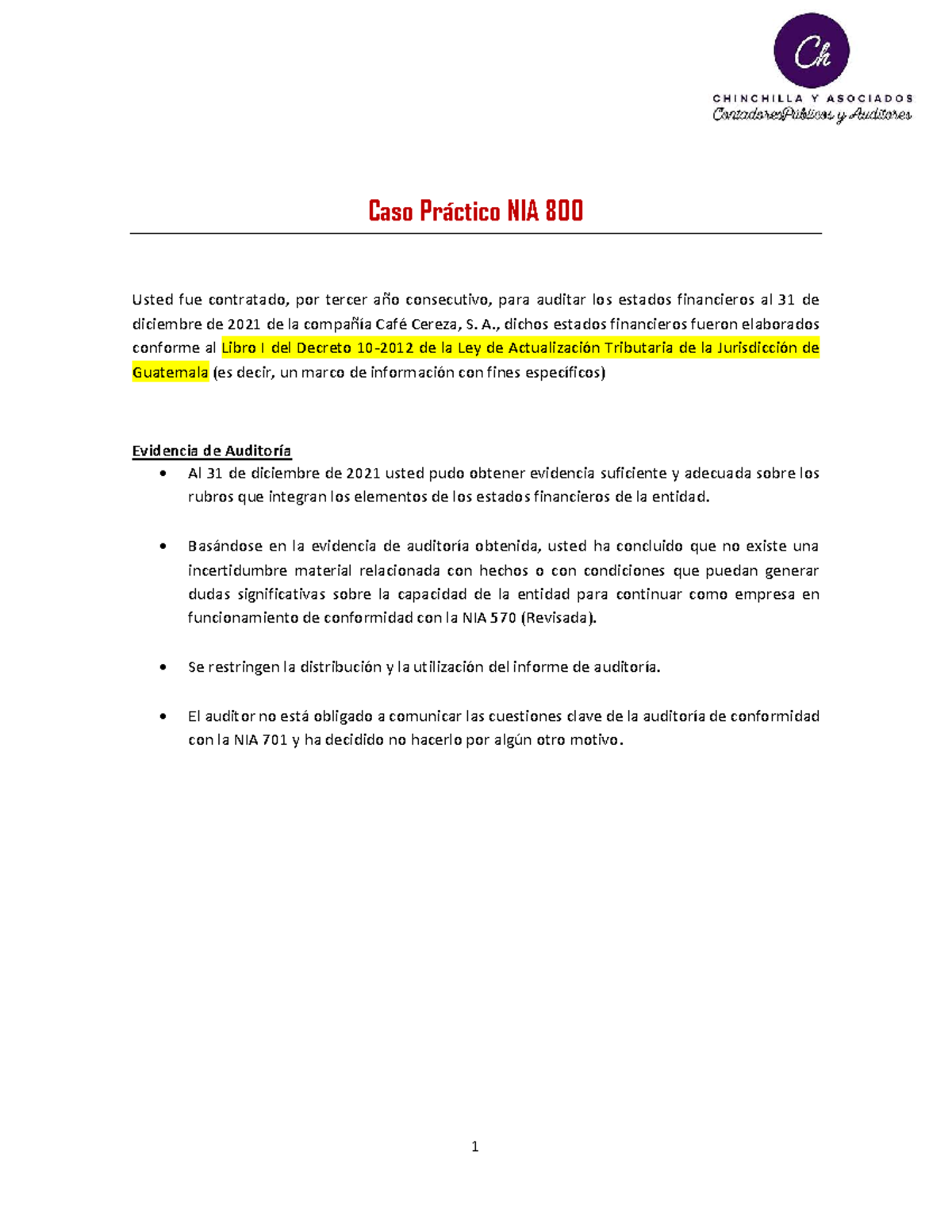 Caso Práctico NIA 800, 805 y 810: Auditoría de Café Cereza, S.A. - Studocu