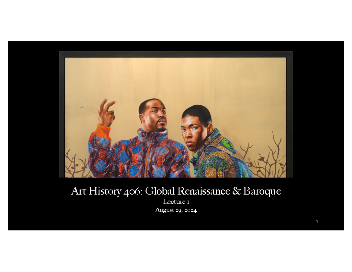 Art History 406: Global Renaissance & Baroque Lecture Notes - Art ...