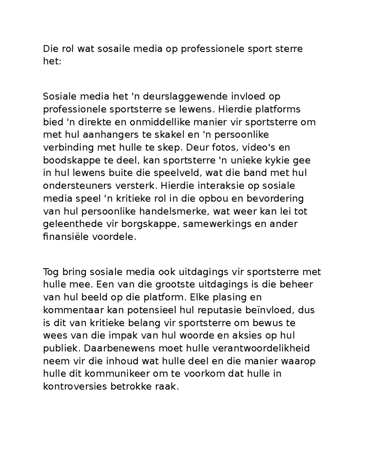 Mondeling 123 - Die Invloed van Sosiale Media op Sportsterre - Studocu