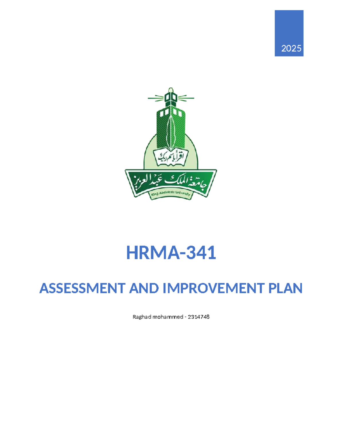 2025 Assessment & Improvement Plan: Reflection by Raghad Mohammed - Studocu