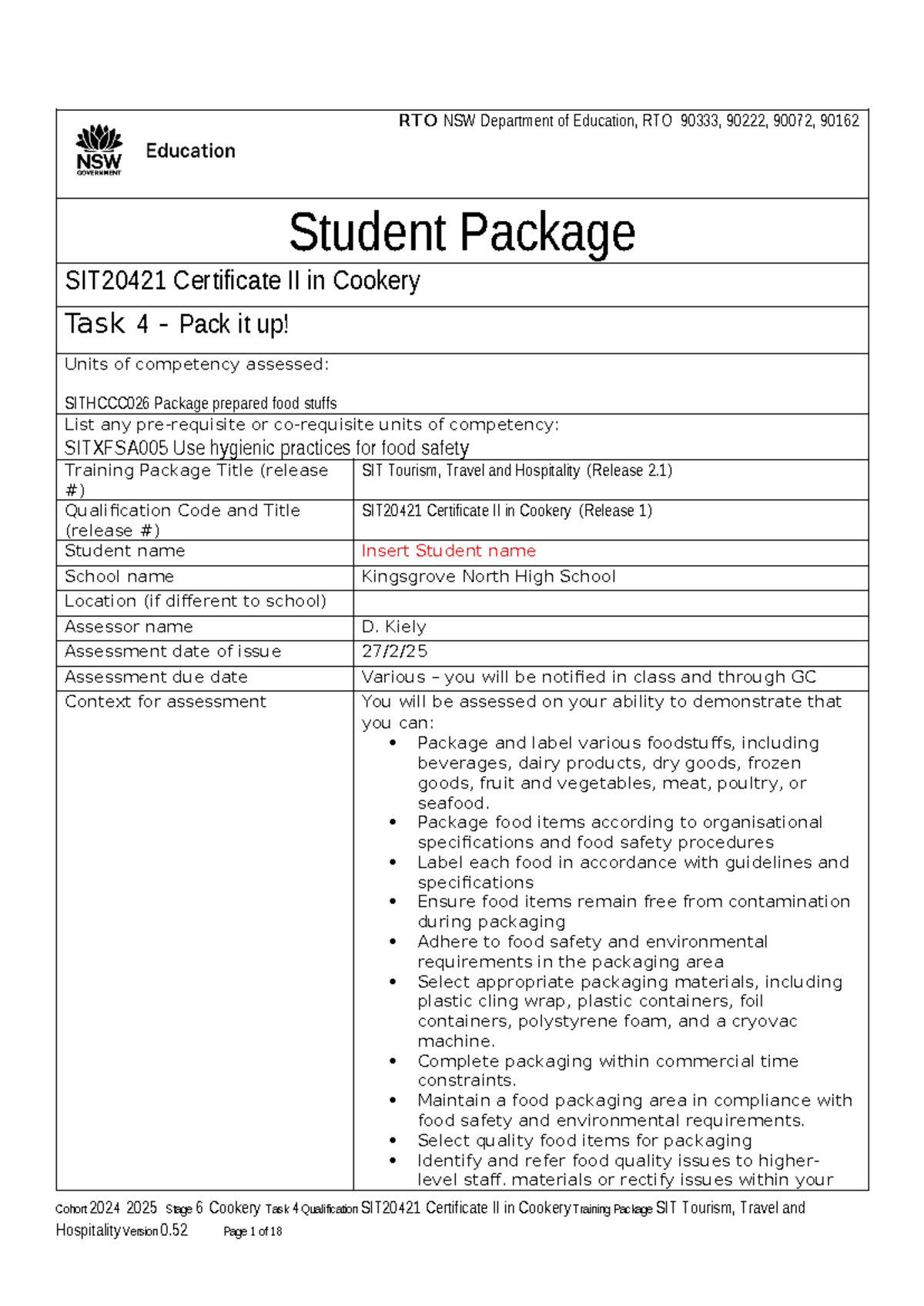 SIT20421 Certificate II in Cookery Task 4: Food Packaging Assessment ...