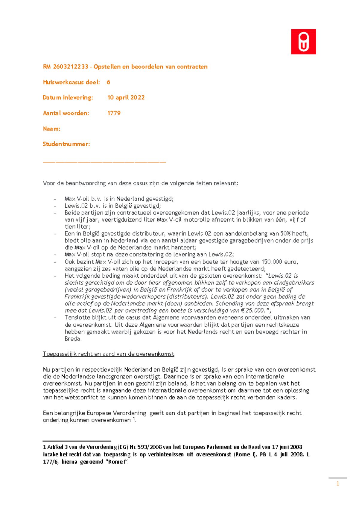 RM 2603212233 - Huiswerkcasus 6: Contracten Opstellen & Beoordelen ...