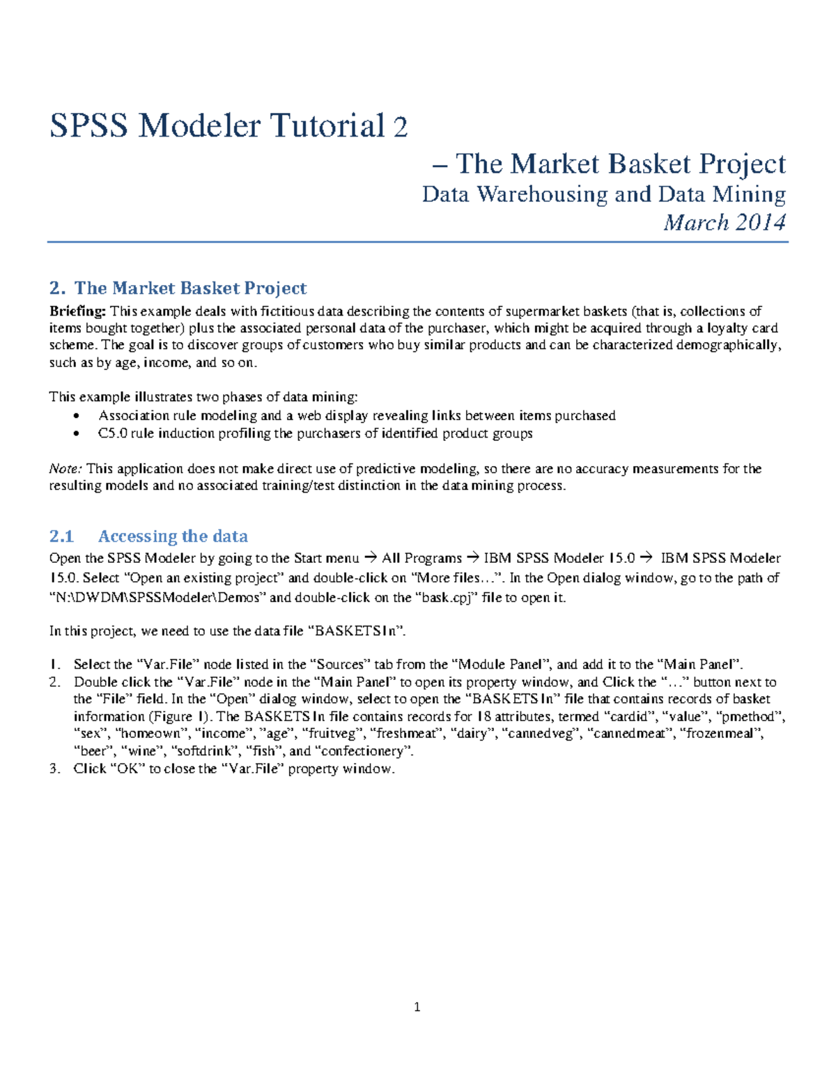 SPSS Modeler The Market Basket Project - SPSS Modeler Tutorial 2 – The ...