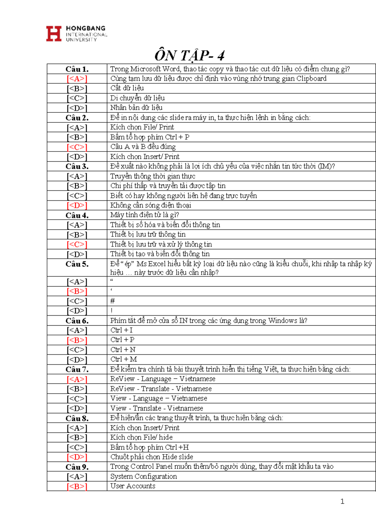 ON TAP 4 - Good Luck!!!!!!!!!!!!!!!!!!!! - ÔN TẬP- 4 Câu 1. Trong Microsoft Word, thao tác copy ...