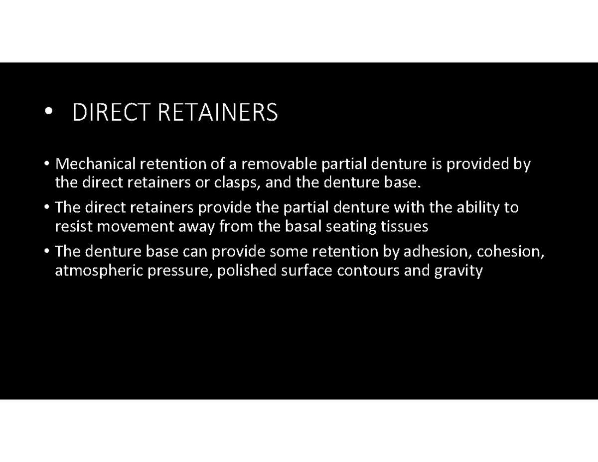 RPD 2 - Direct Retainers and Clasp Assemblies Explained - Studocu